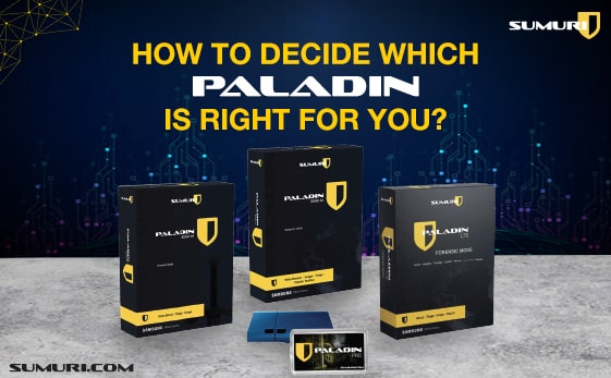 How to decide which PALADIN is right for you? : SUMURI