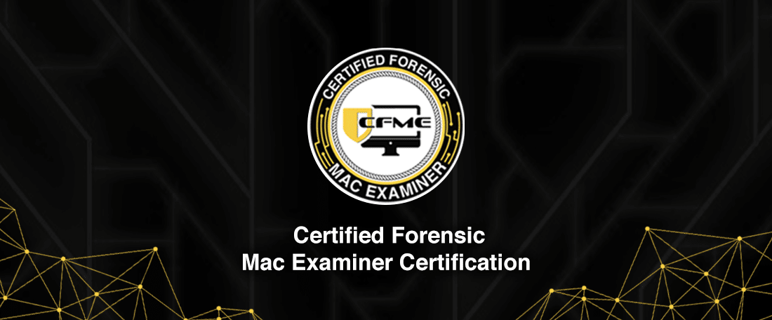 Certified Forensic Mac Examiner Certificant List : SUMURI